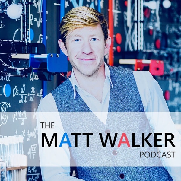 The Matt Walker Podcast - Health & Biohacking Podcast - Staying Alive